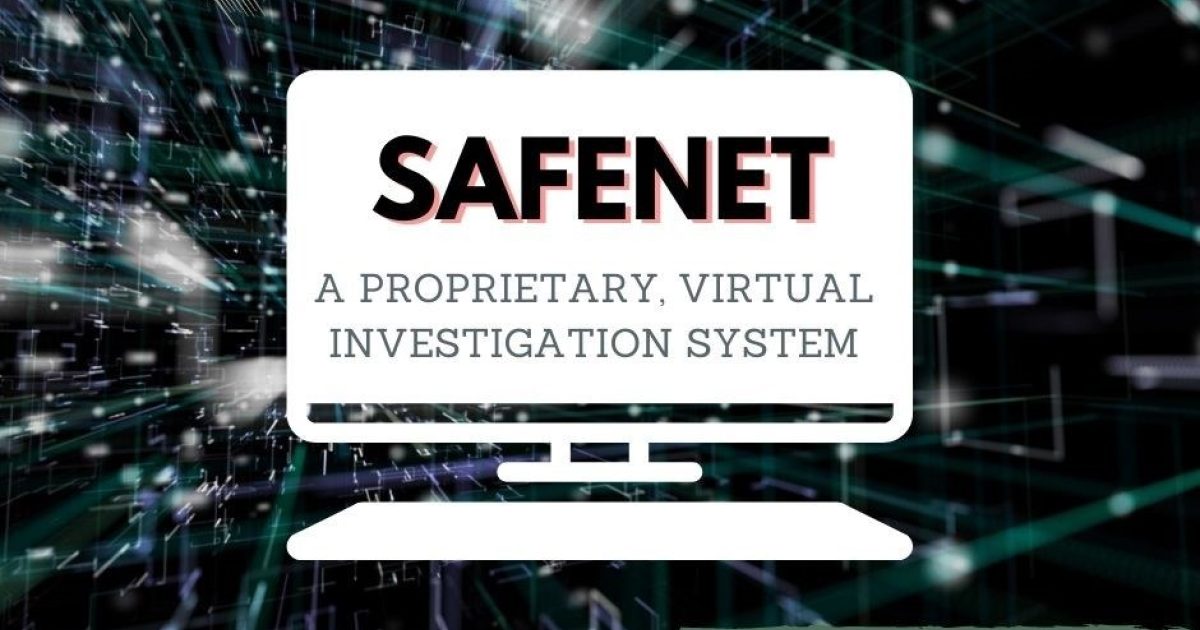SafeNet: A Secure Method to Conduct Investigations | Roman